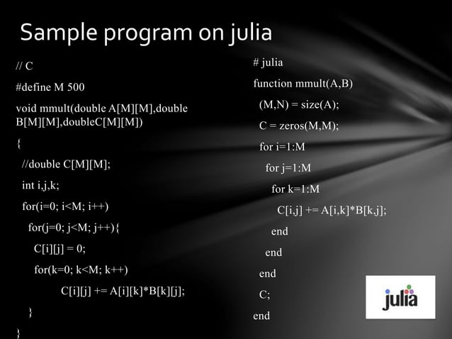 High performance computing language,julia | PPT
