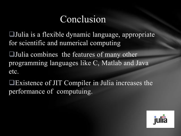 High Performance Computing Languagejulia Ppt