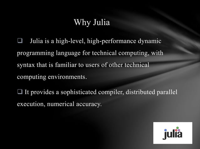 High performance computing language,julia | PPT