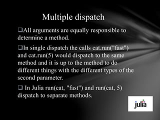 High performance computing language,julia | PPTX | Programming Languages | Computing