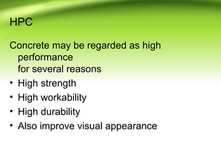 High performance concrete; types and uses | PPT