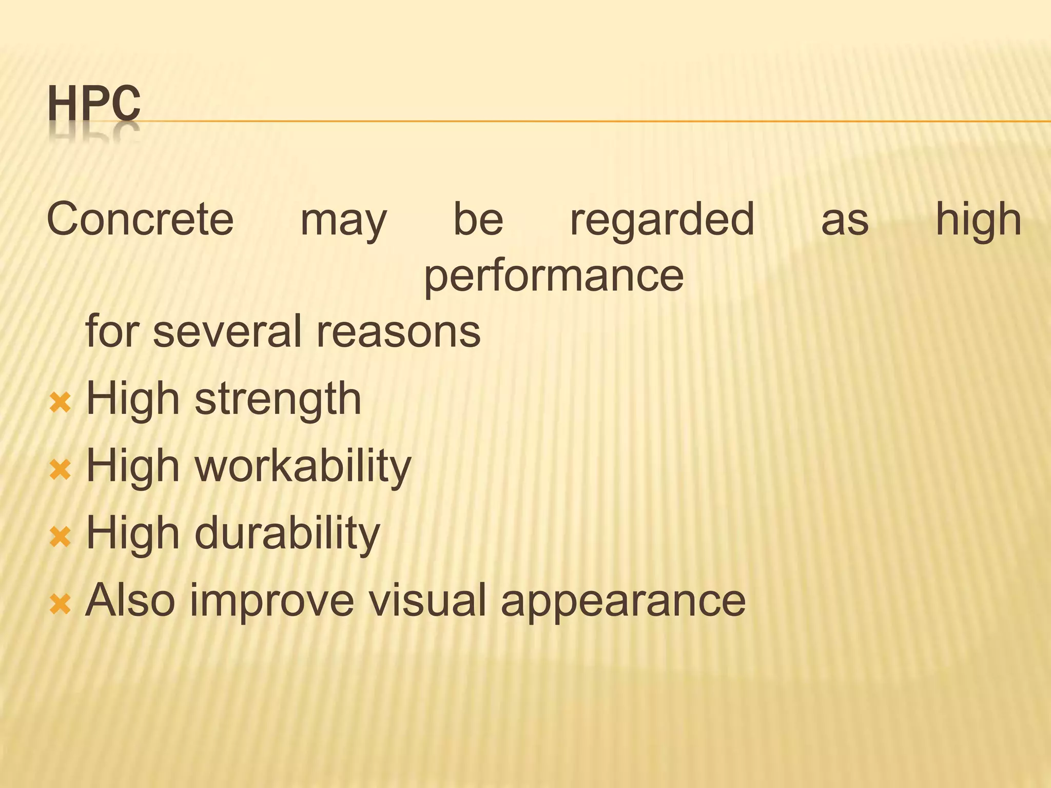High performance concrete | PPTX