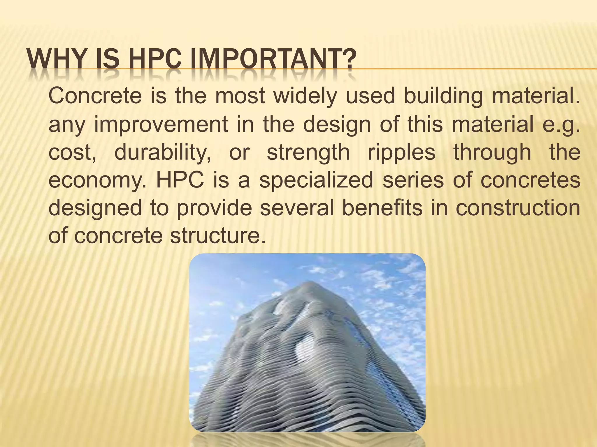 High performance concrete | PPTX