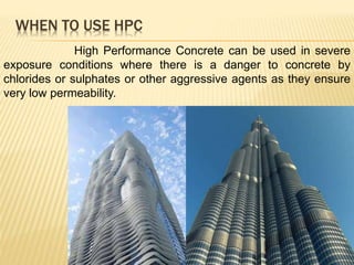 High performance concrete | PPTX