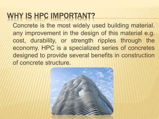 High performance concrete | PPTX