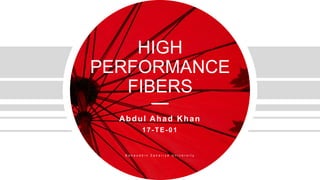 High performance fibers | PPTX