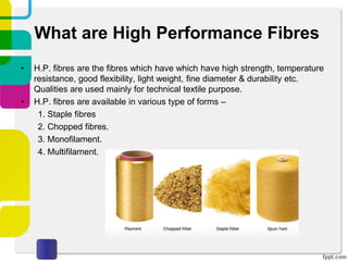 High performance fibre | PPT