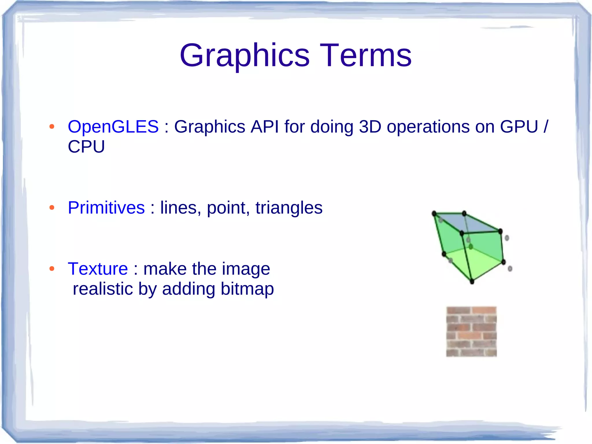 High performance graphics and computation - OpenGL ES and RenderScript | PDF