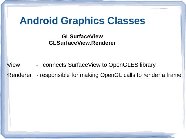 High performance graphics and computation - OpenGL ES and RenderScrip…