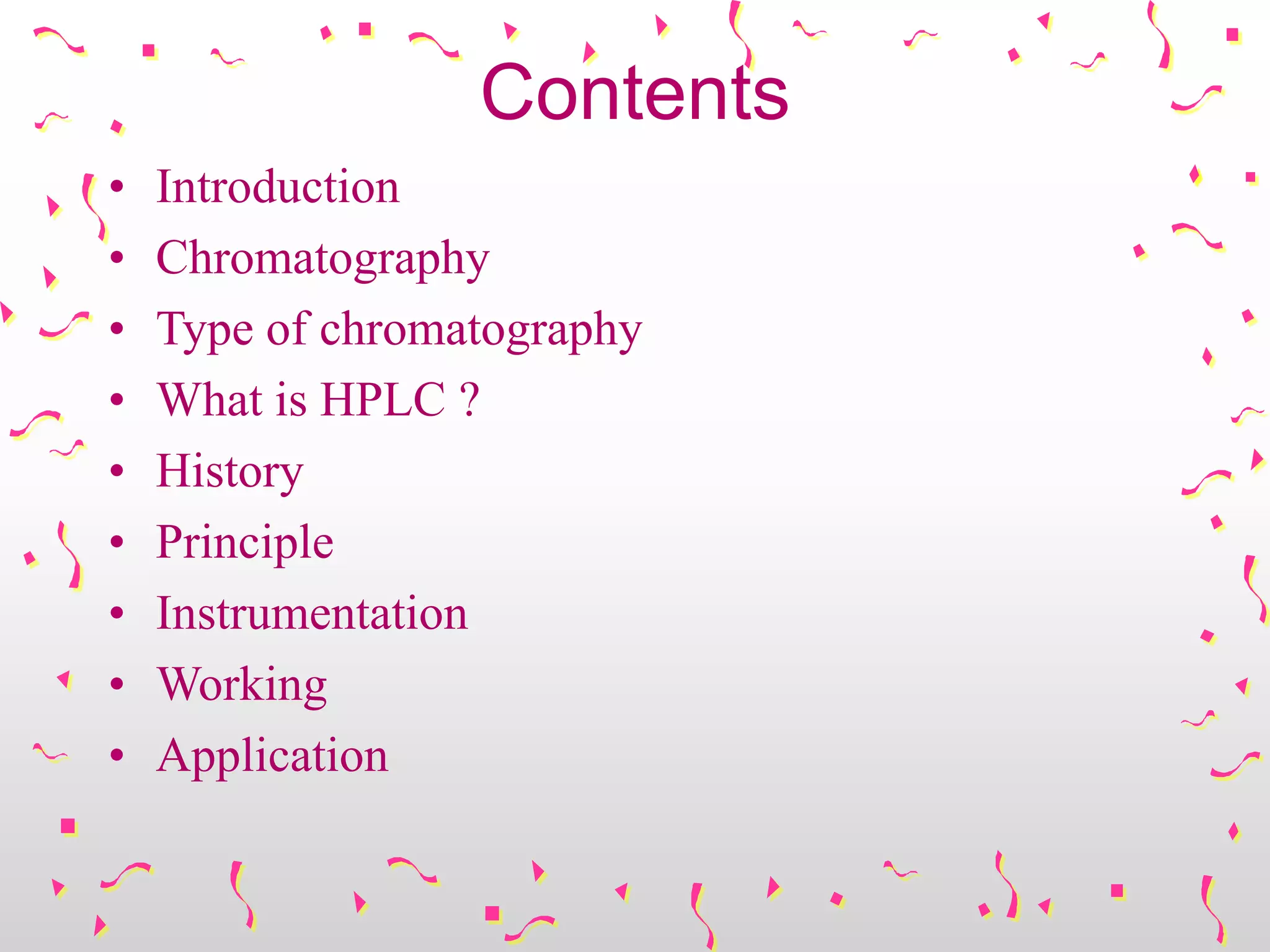 High performance liquid chromatography | PPT