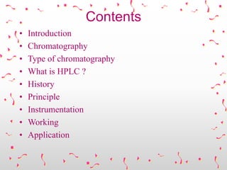 High performance liquid chromatography | PPTX