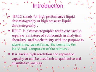 High performance liquid chromatography | PPT