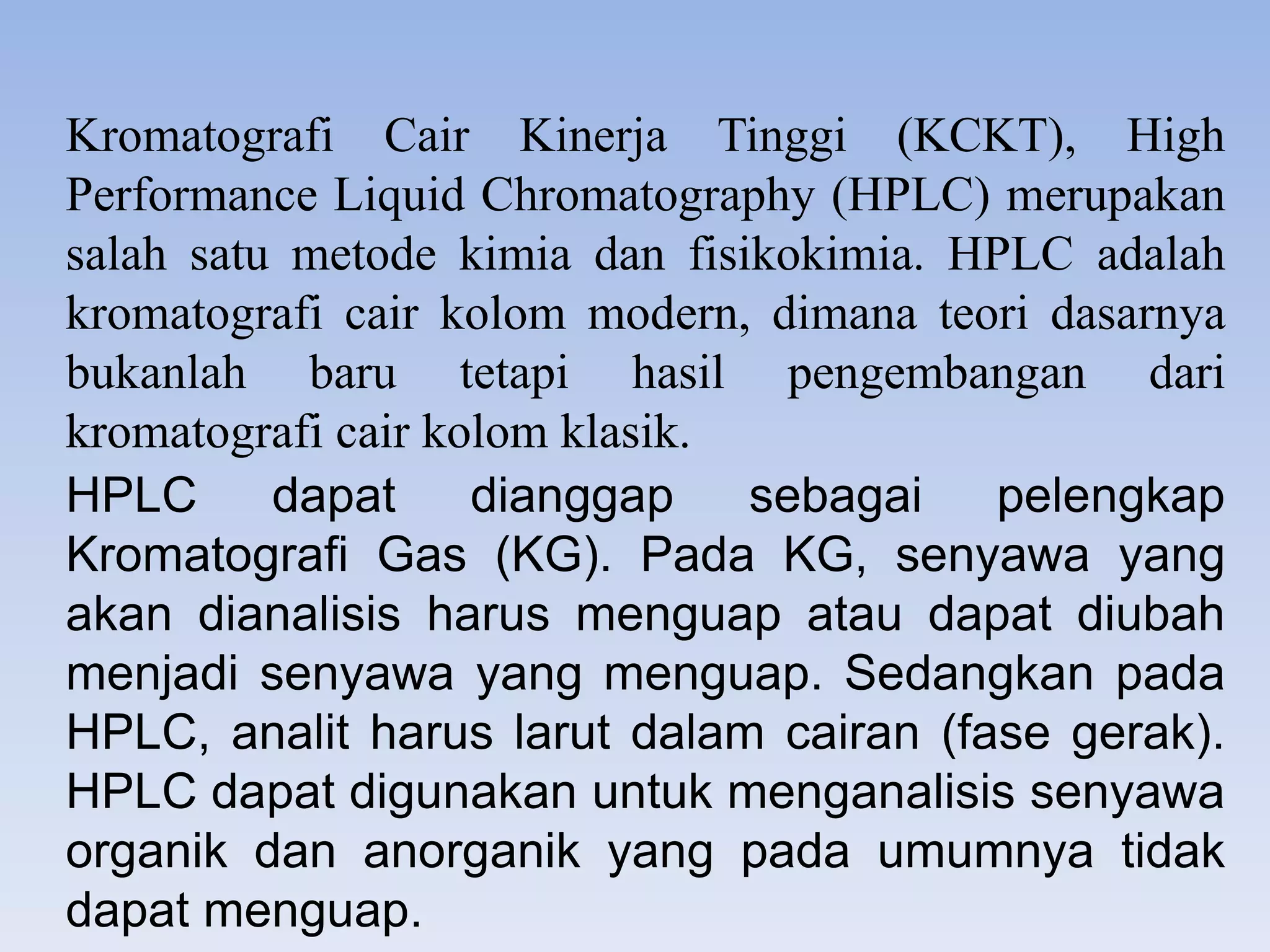 High Performance Liquid Chromatography | PPT