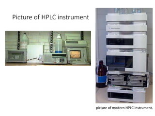 High Performance Liquid Chromatography-HPLC slide.ppt