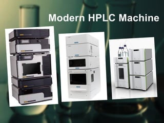 High Performance Liquid Chromatography by Dharmendra Kumar Parte | PPTX
