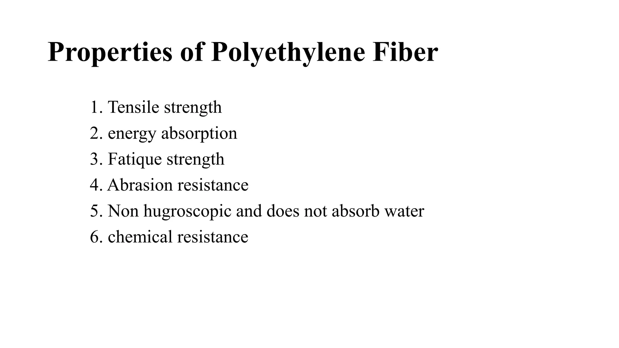 High Performance Polyethylene Fibers.pptx