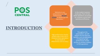 High Performance Receipt Printer To Mastering POS Operations | PPT