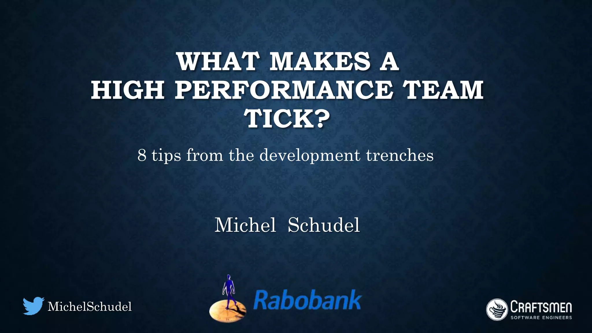 What makes a high performance team tick? | PPT