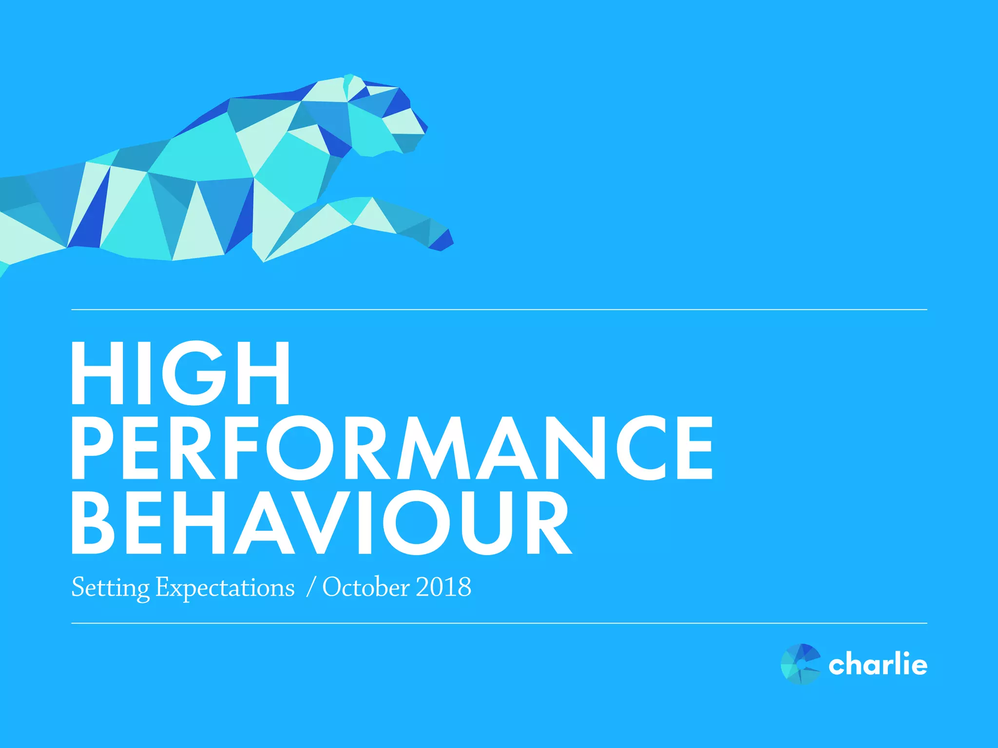 CharlieHR - High performance Behaviour | PDF