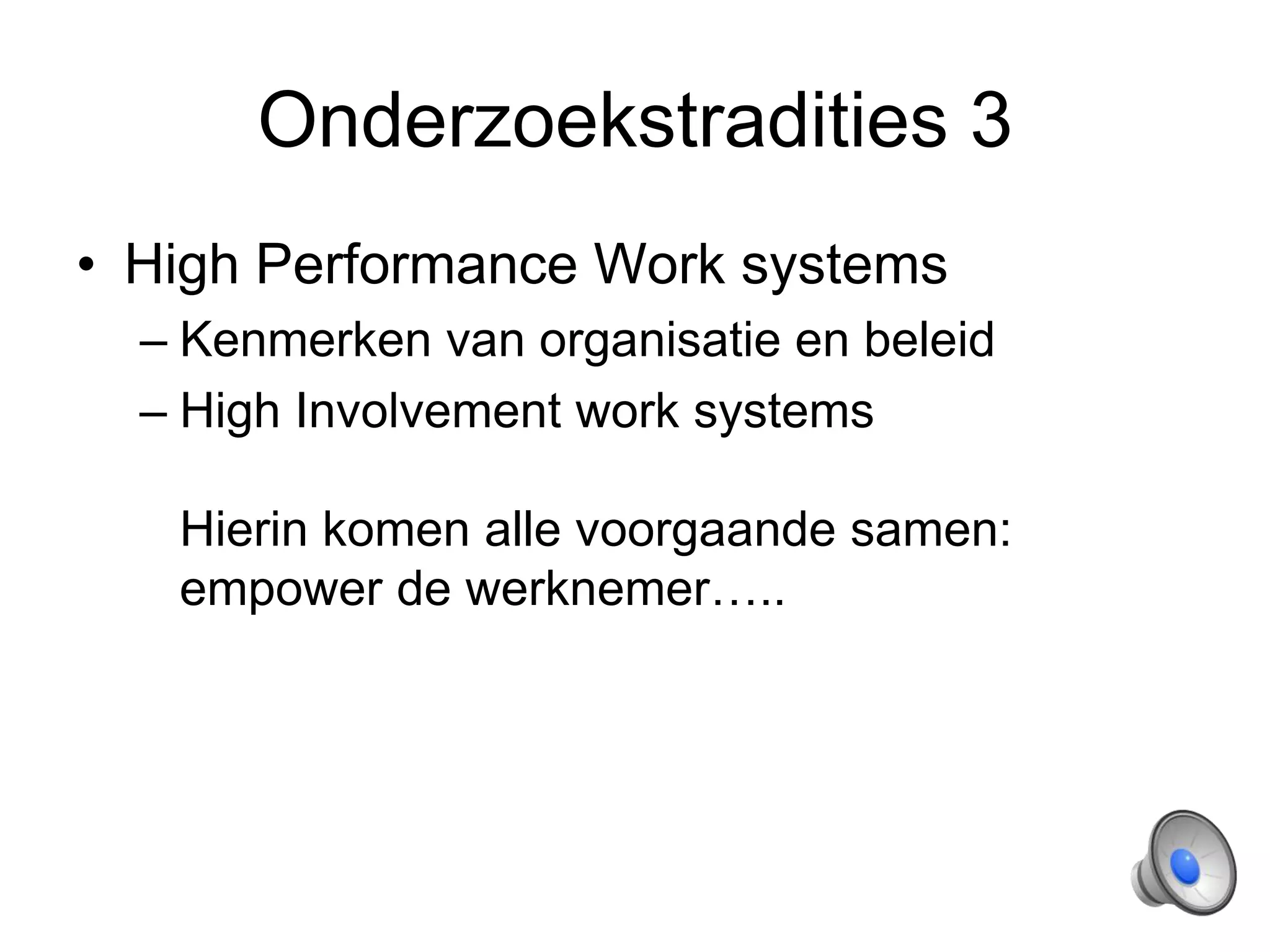 High performance work systems | PPTX