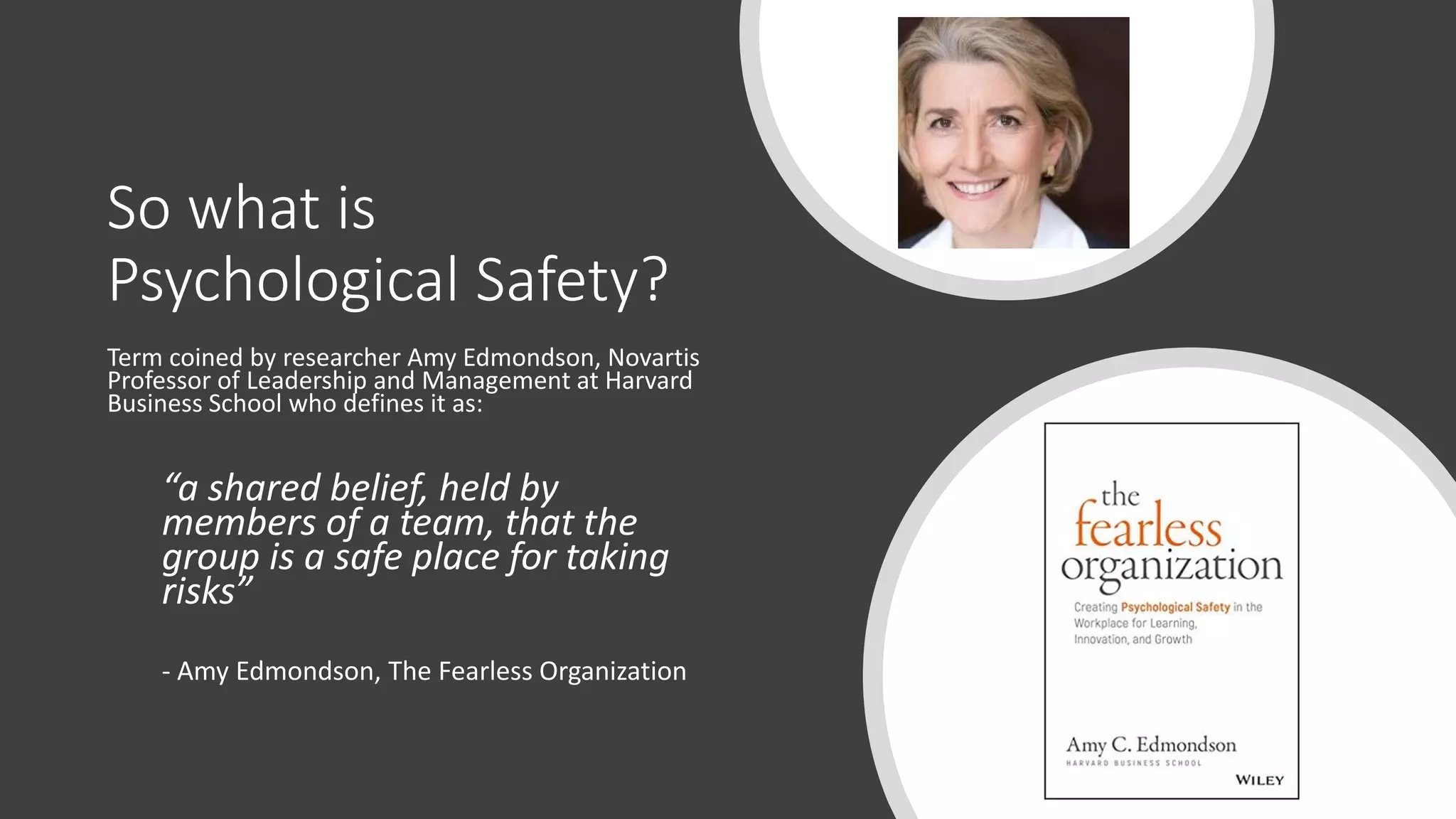 High Performing Teams and Psychological Safety - Creating a Fearless ...