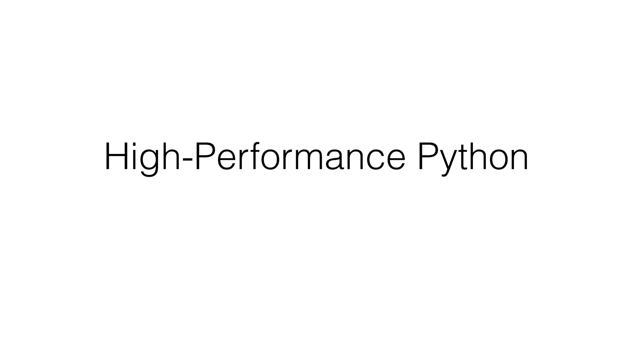 High-Performance Python | PPT