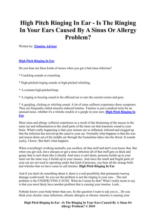 High pitch ringing in ear is the ringing in your ears caused by a sinus ...