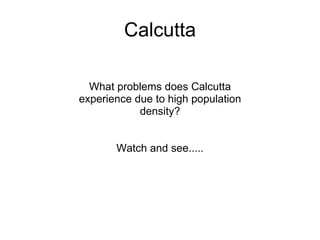High population density | PPT