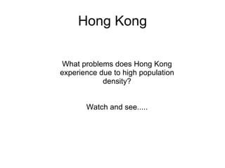 High population density | PPT