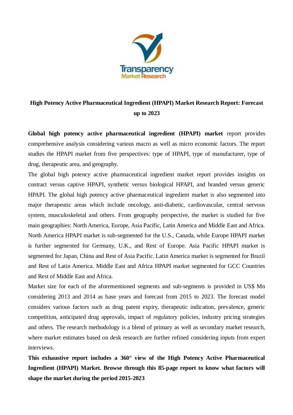 High potency active pharmaceutical ingredient (hpapi) market