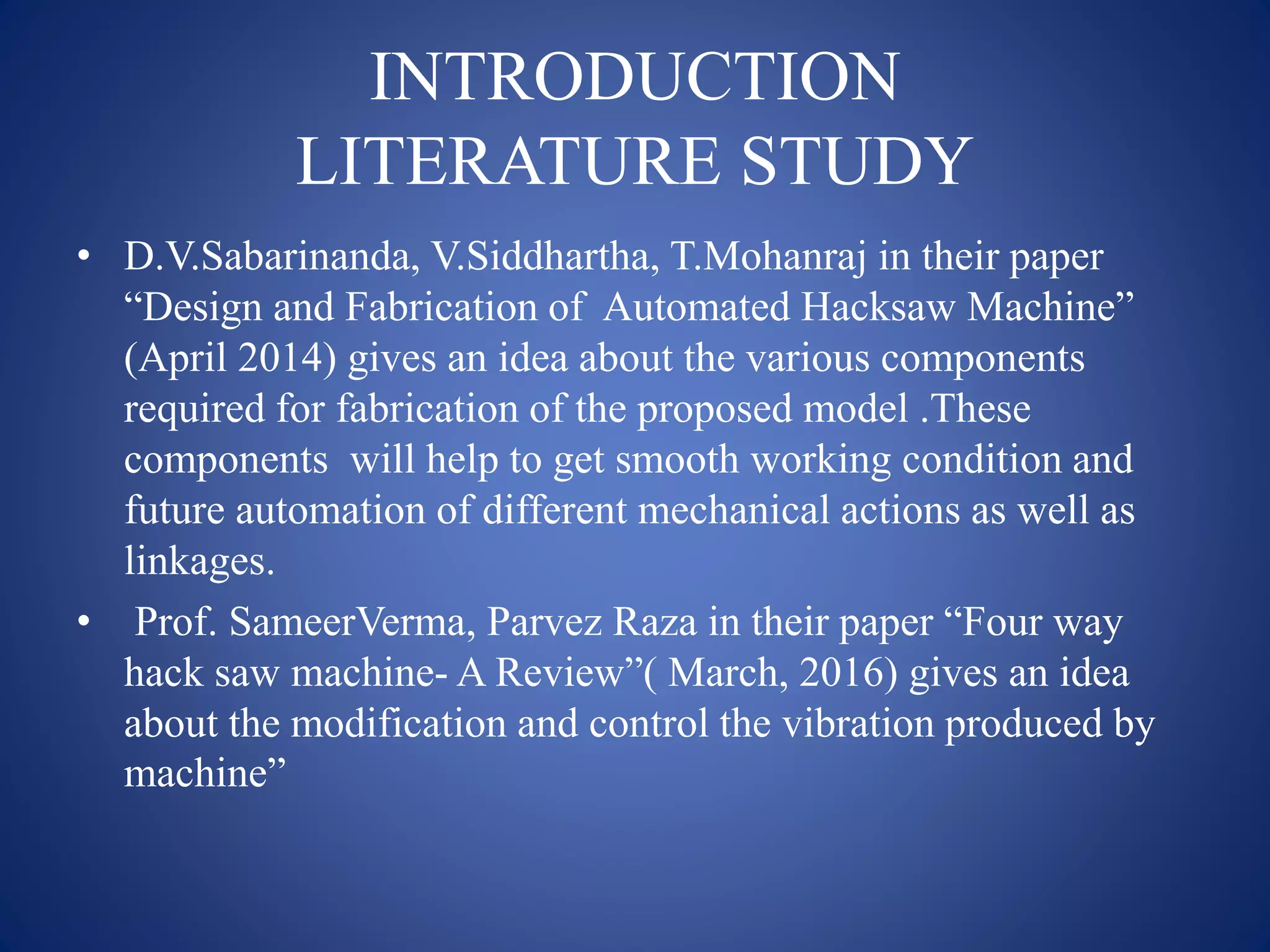 High power four way hacksaw machine with modification | PPT