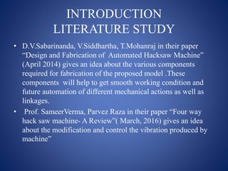 High power four way hacksaw machine with modification | PPT