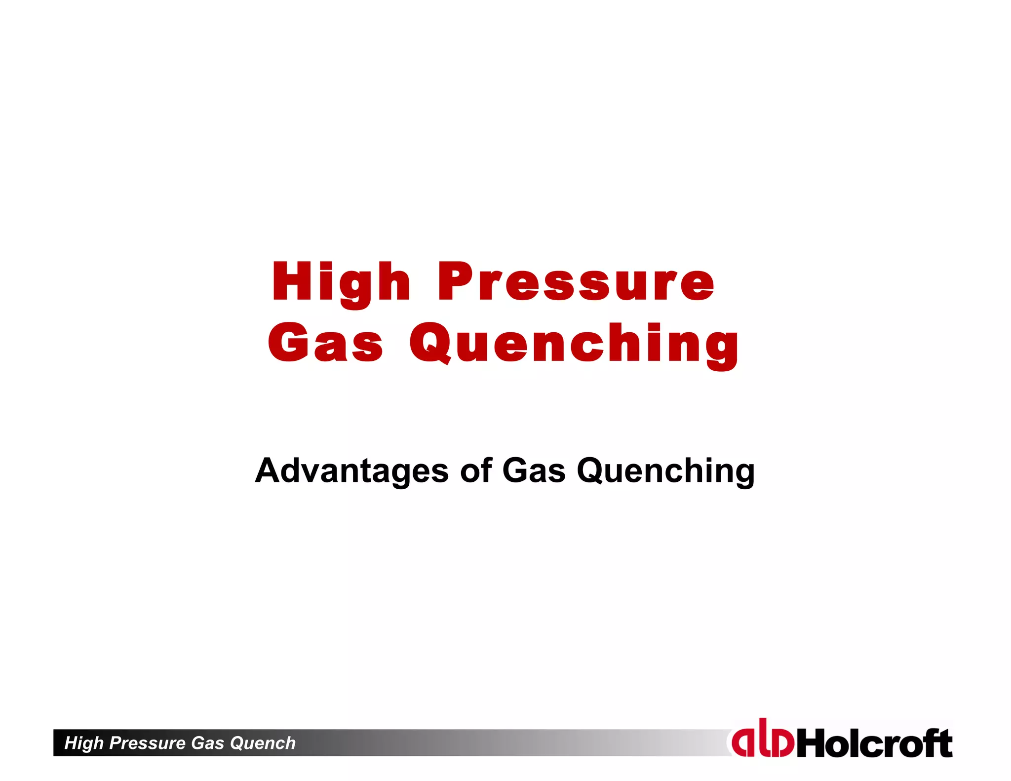 High Pressure Gas Quenching | PPT
