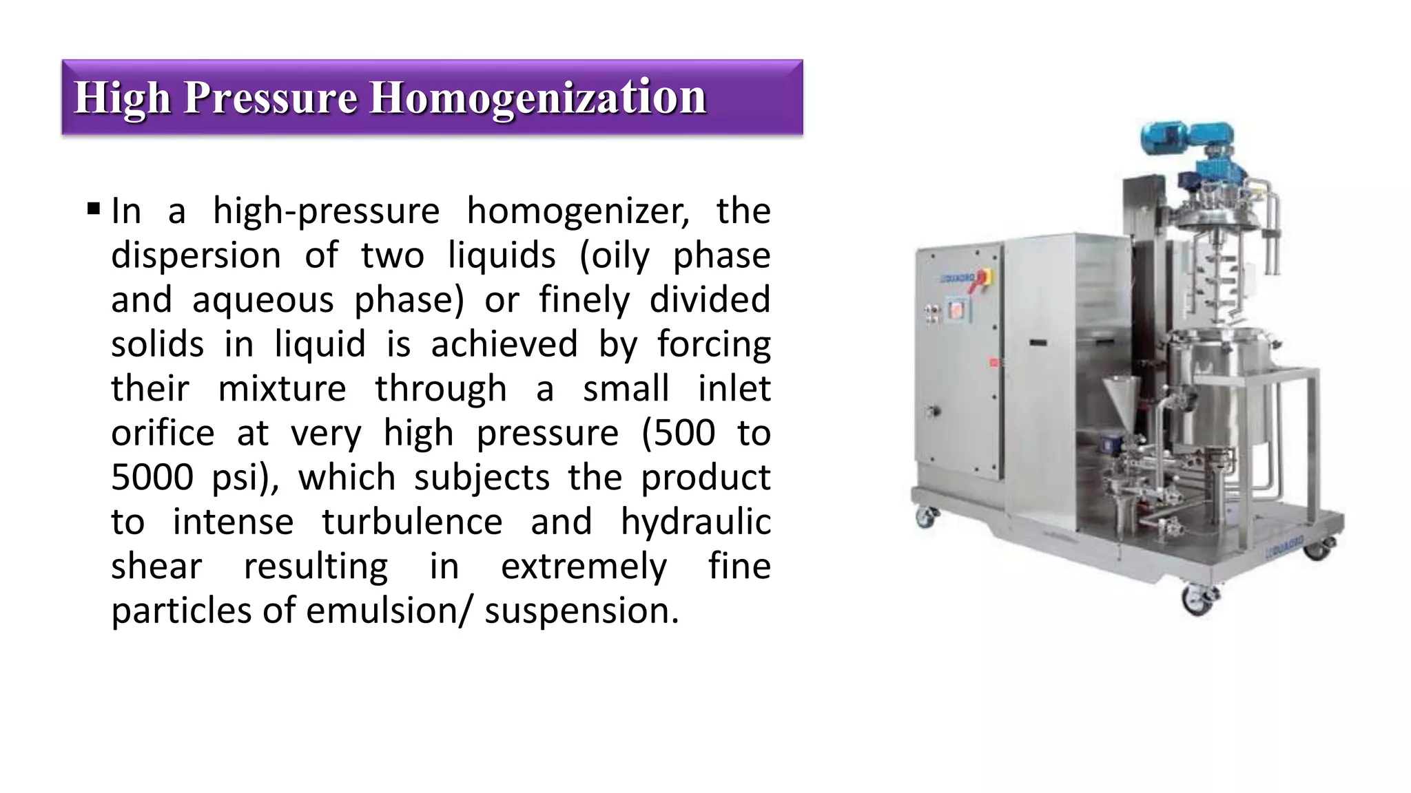 High pressure homogenization | PPTX