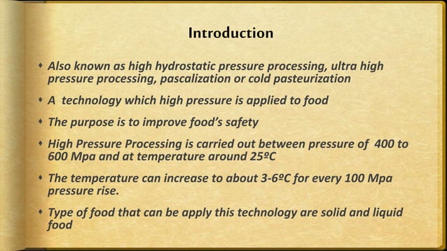 High pressure process by daniel arieff, muhammad nabil, muhammad hazim ...