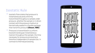 High Pressure Processing as Food Preservation | PPTX