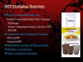 High Pressure Processing (HPP) | PPTX