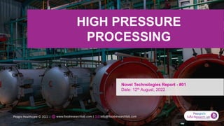 High Pressure Processing | PPT