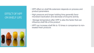 HIGH PRESSURE PROCESSING ( HPP ) .pptx