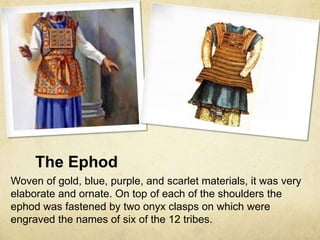 High priest's garments | PPTX