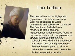 High priest's garments | PPTX