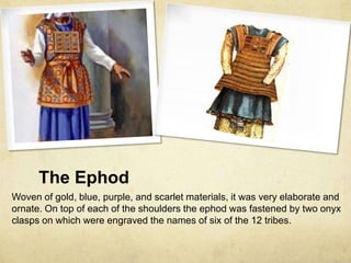 High priest's garments | PPTX