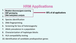 High resolution melting(hrm) | PPTX
