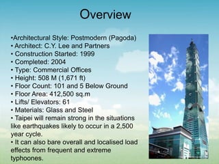 High Rise Building- Taipei 101, Taiwan | PPTX