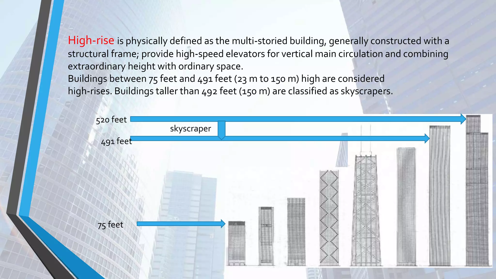 Highrise structure | PPTX