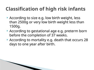 High risk babies in Paediatric populations | PPTX