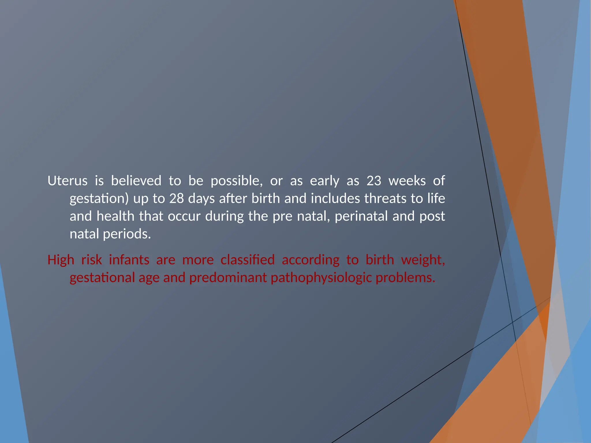 High risk babies: Pre-terms, birth asphyxia, malnutrition etc | PPTX