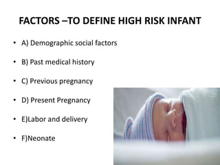 High risk infant new | PPTX