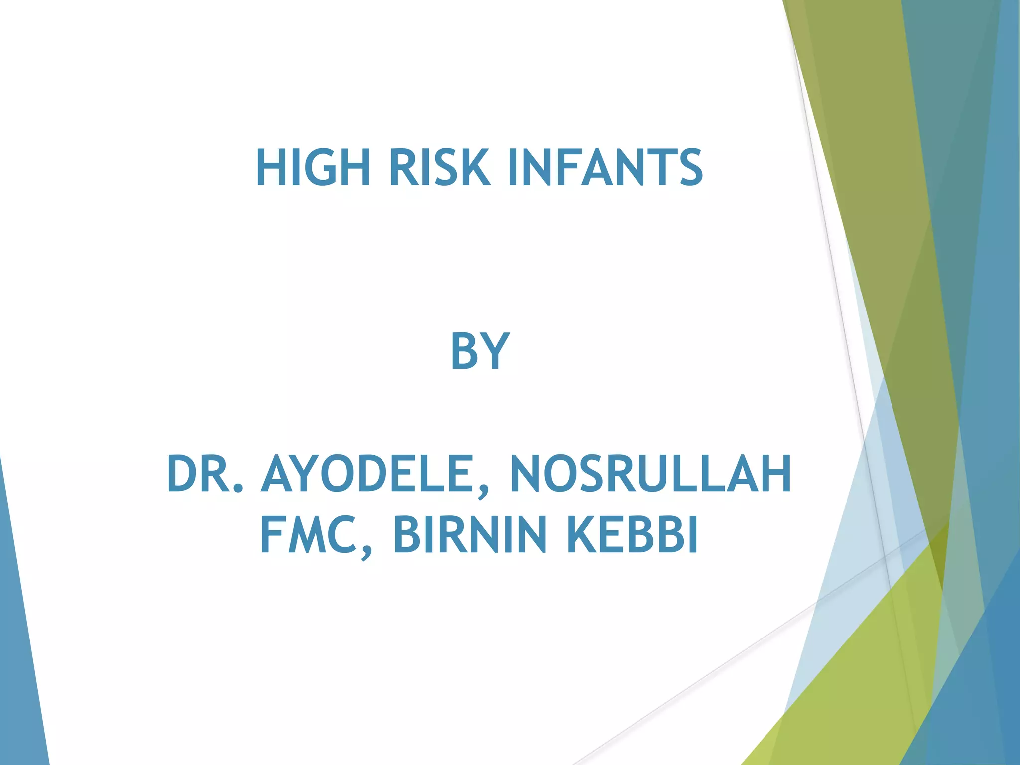 High risk infants | PDF