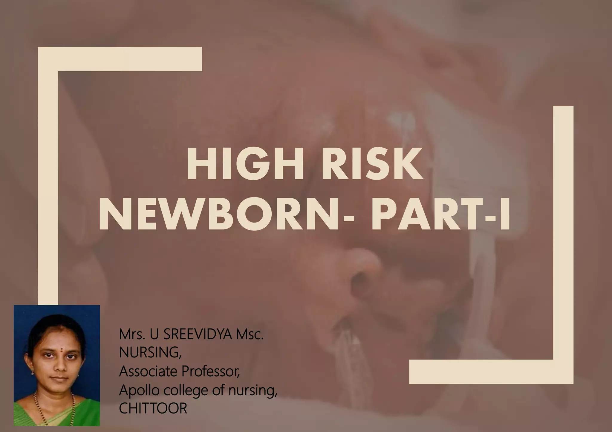 High risk newborn 1 | PPTX